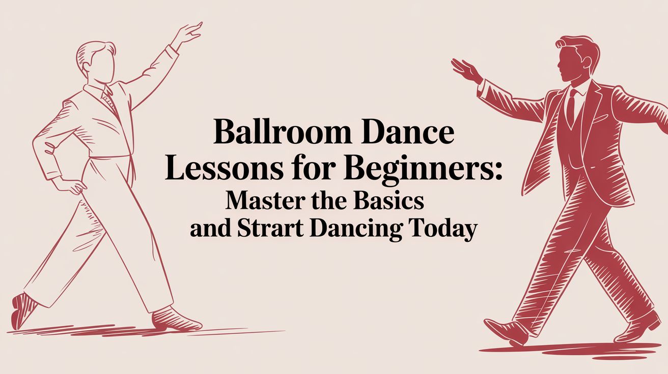 Ballroom dance lessons for beginners: Master the basics and start ...
